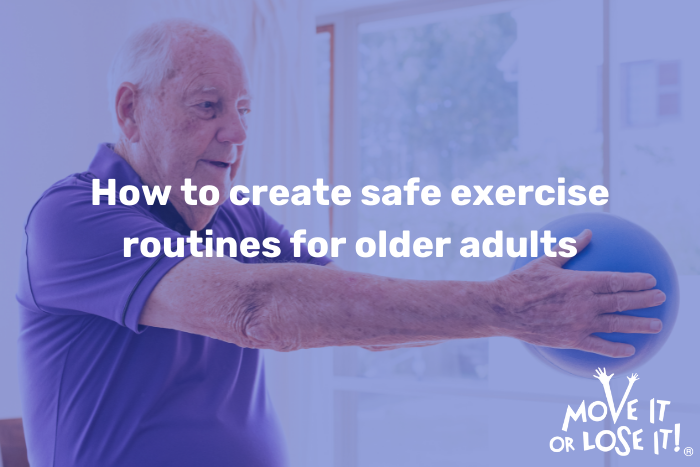 How to Create Safe Exercise Routines for Older Adults Practical CPD ...